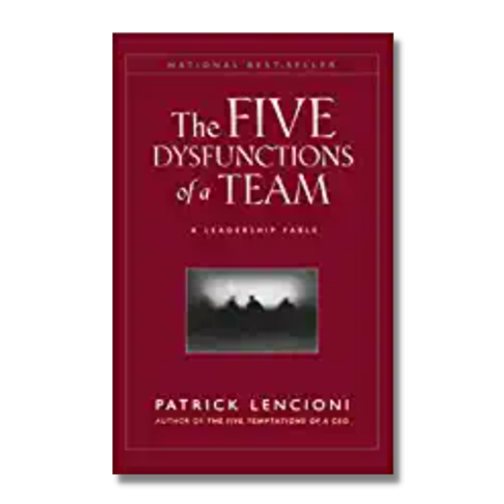 The Five Dysfunctions Of A Team – The Alliance Store